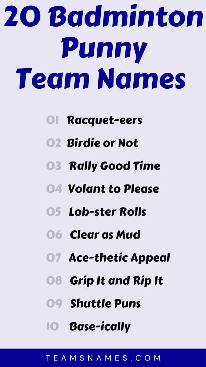 240 Powerful Badminton Team Names For A Smashing Time
