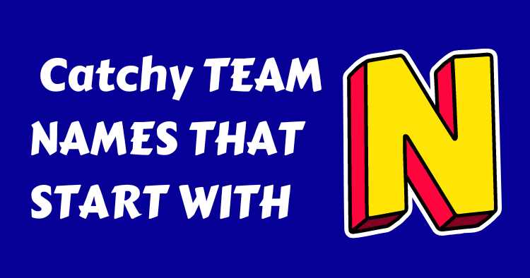 550 Cool Team Names That Start with R to Inspire Your Squad