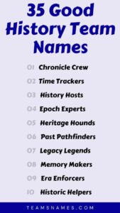 525 Unique History Team Names You’ll Want to Use Right Now