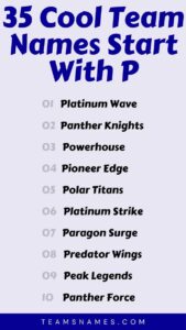 520 Powerful Team Names That Start With P to Dominate