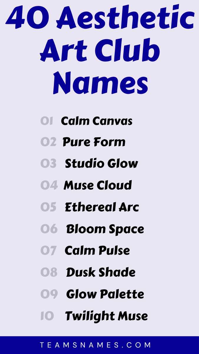 470 Vibrant Art Club Names for the Art Lover in You